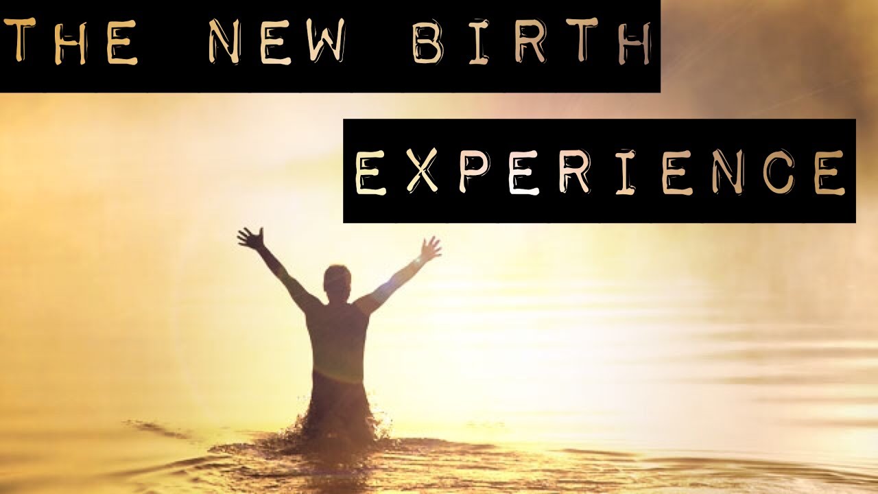 THE BORN AGAIN EXPERIENCE – Eagle Eye Community